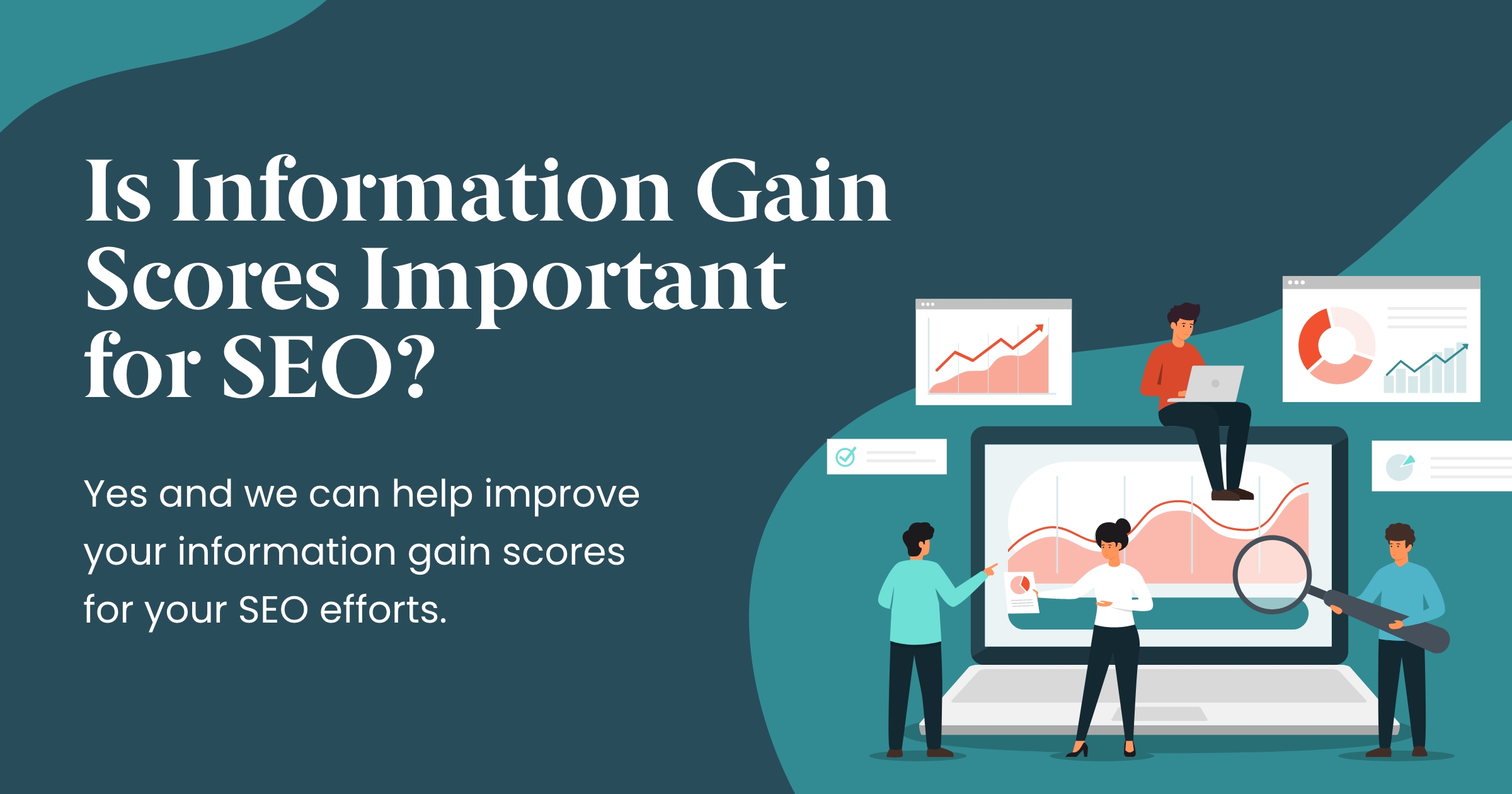 Google's New Information Gain Model : efelle creative, Seattle, WA